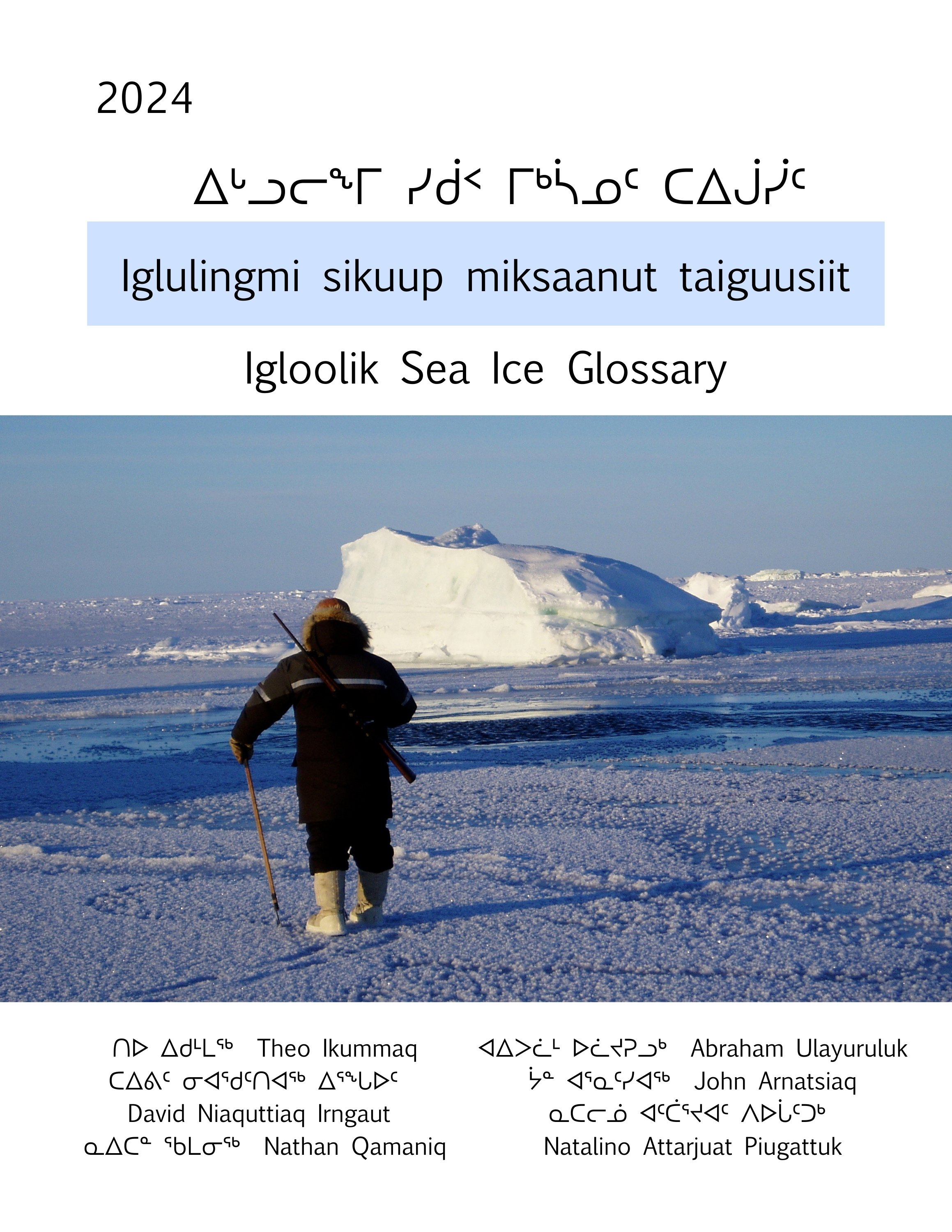 Release of the Igloolik Sea Ice Glossary | StraightUpNorth.ca